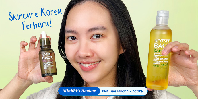 Review Not See Back: Single Ingredient Maksimal Efek ala Skincare Korea ...